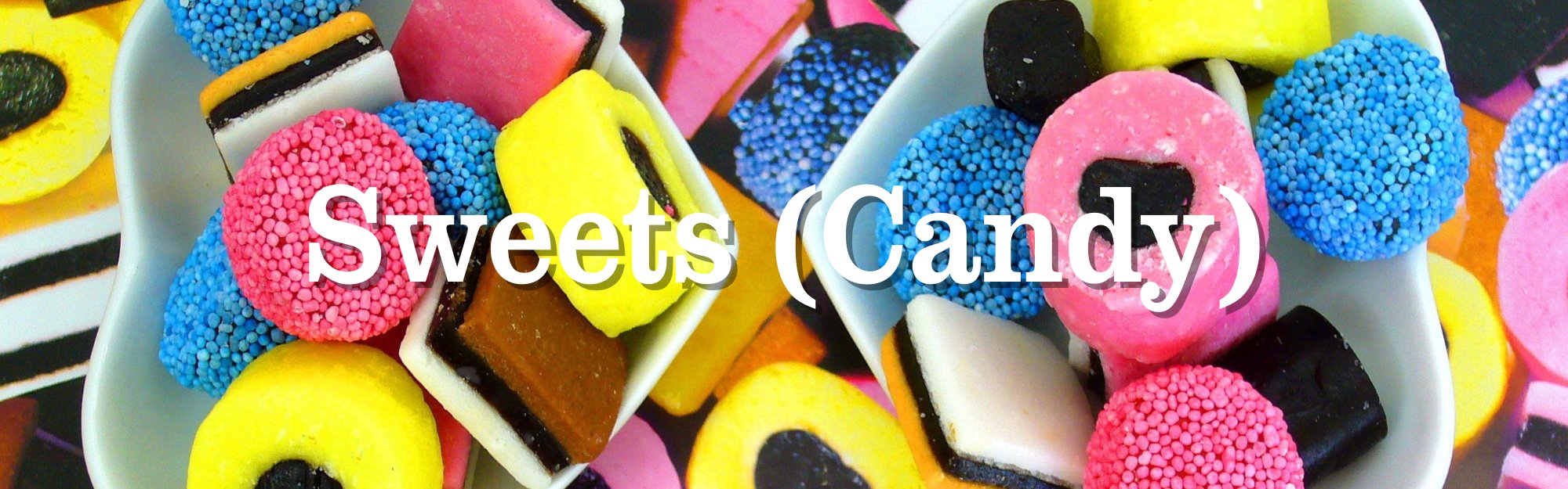 Sweets (Candy)